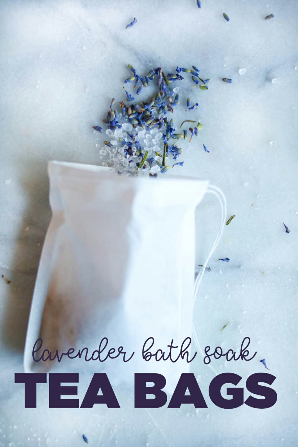 Lavender Bath Soak Tea Bags - Our Best Bites
